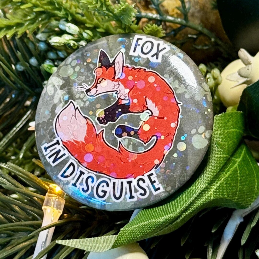 Fox in Disguise 44mm Holographic Pinback Red Fox Therian / Furry Button ...