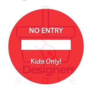 No Entry Sign for Kids, No Entry, Door Sign, for Kids, Home, Door Sign ...