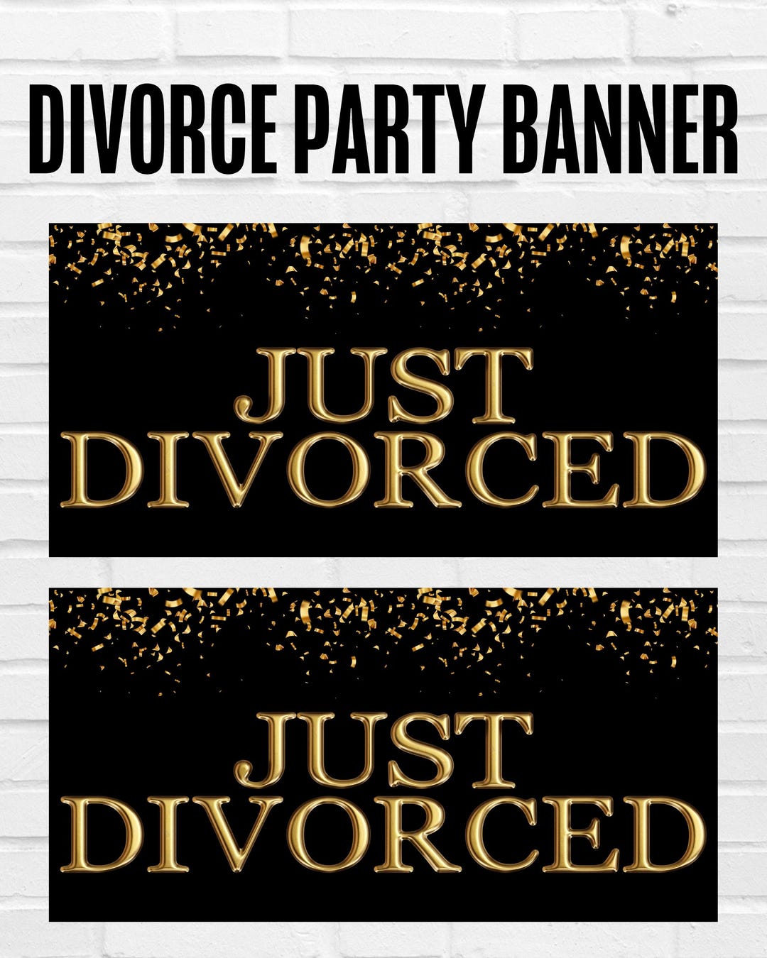 Just Divorced Party Banner | Divorce Party Items | Divorced AF ...