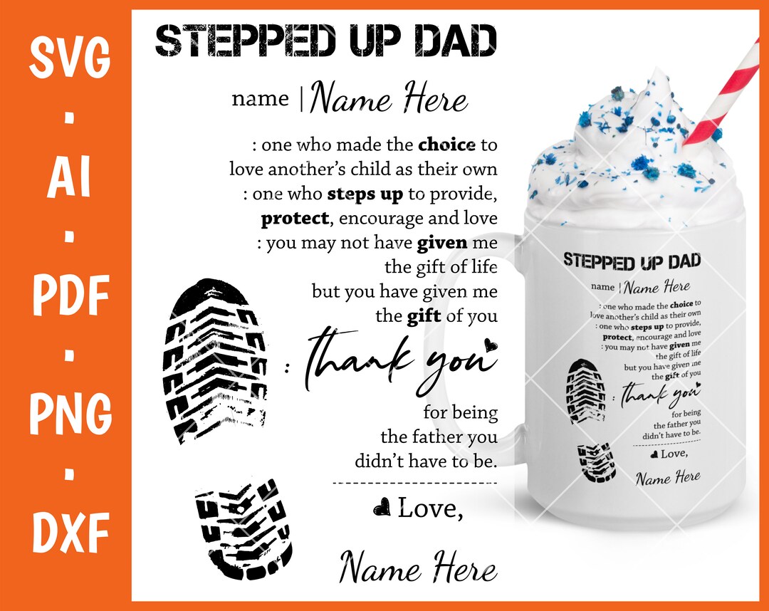 Stepped up Dad Svg File Father's Day Svg, Personalized Svg, Stepdad Svg ...