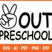 Peace Out Preschool Svg, Pre-k Svg, Last Day of School Svg, Boy ...