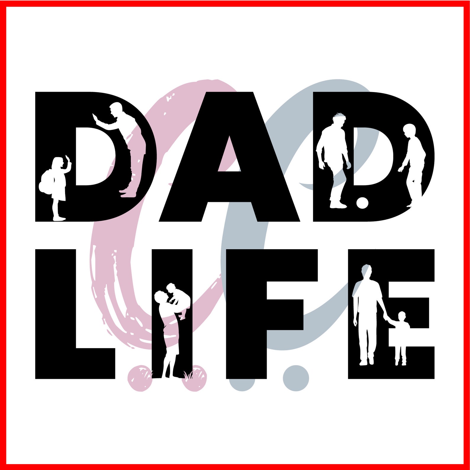Dad Life SVG, Dad SVG, Father's Day SVG, New Dad Svg, Dad Clipart, Cut ...
