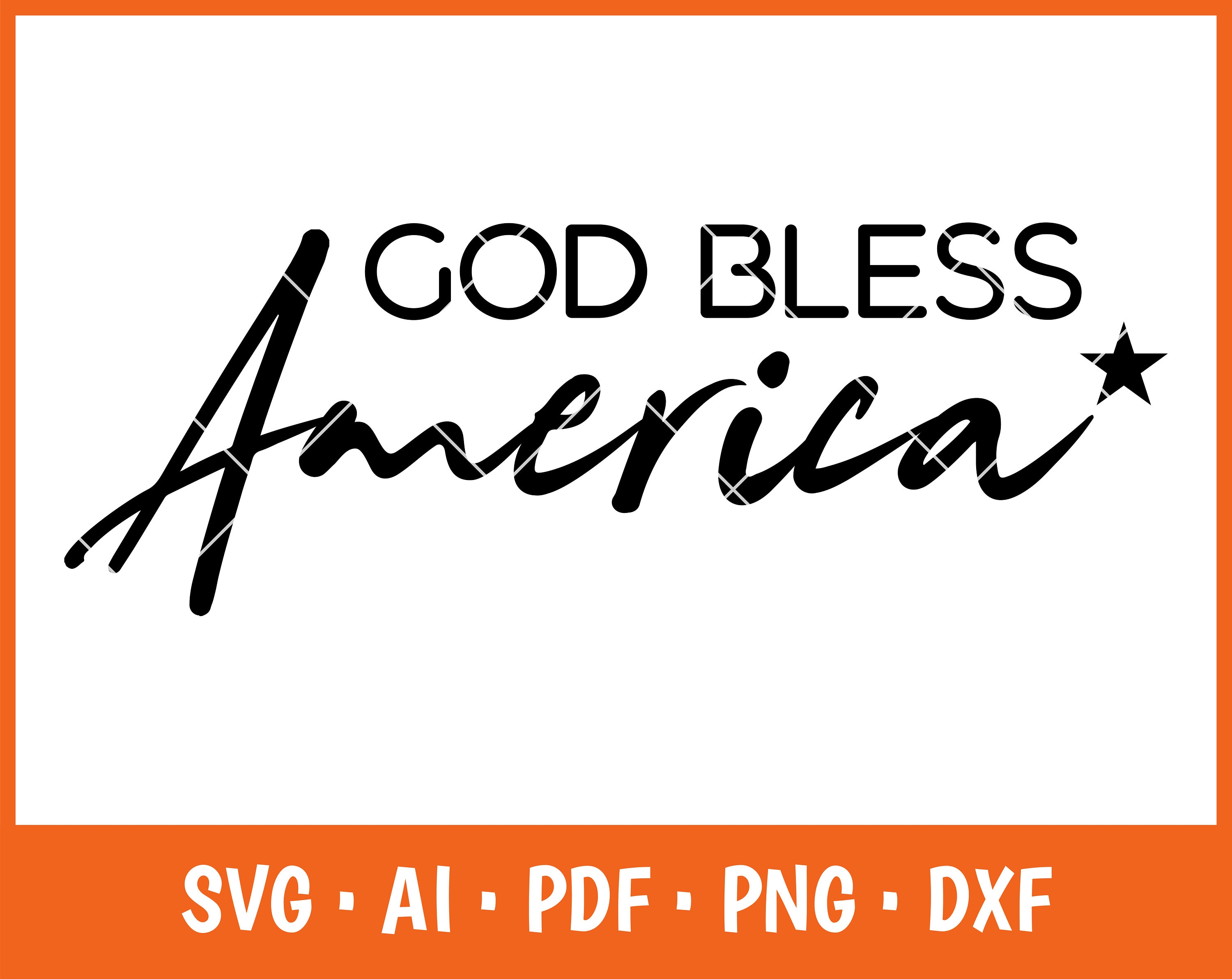 God Bless America Svg Patriotic Svg Independence Day Svg - Etsy