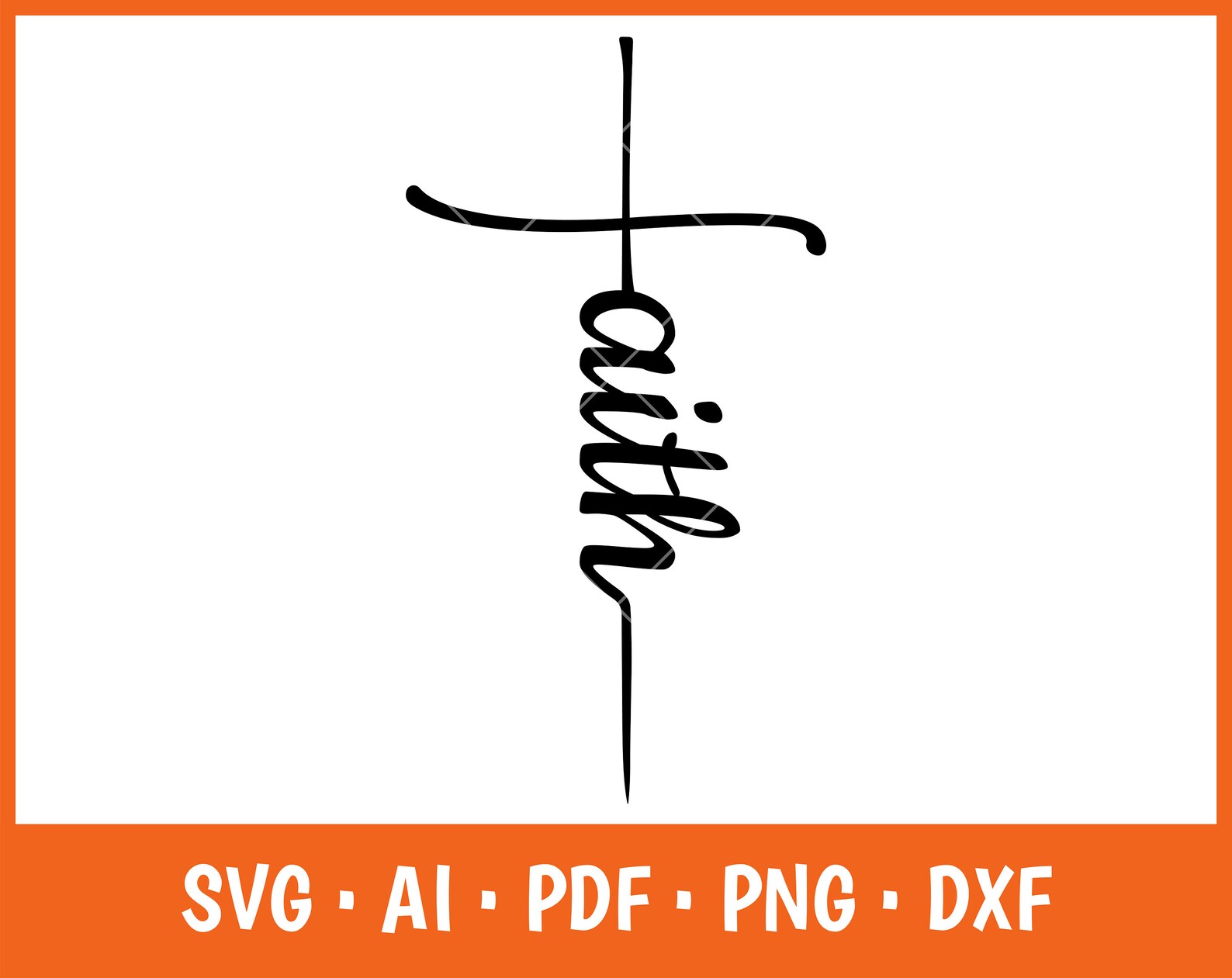 Faith Cross Svg, Religious, Faith, Script, Spiritual, Faith Cross ...