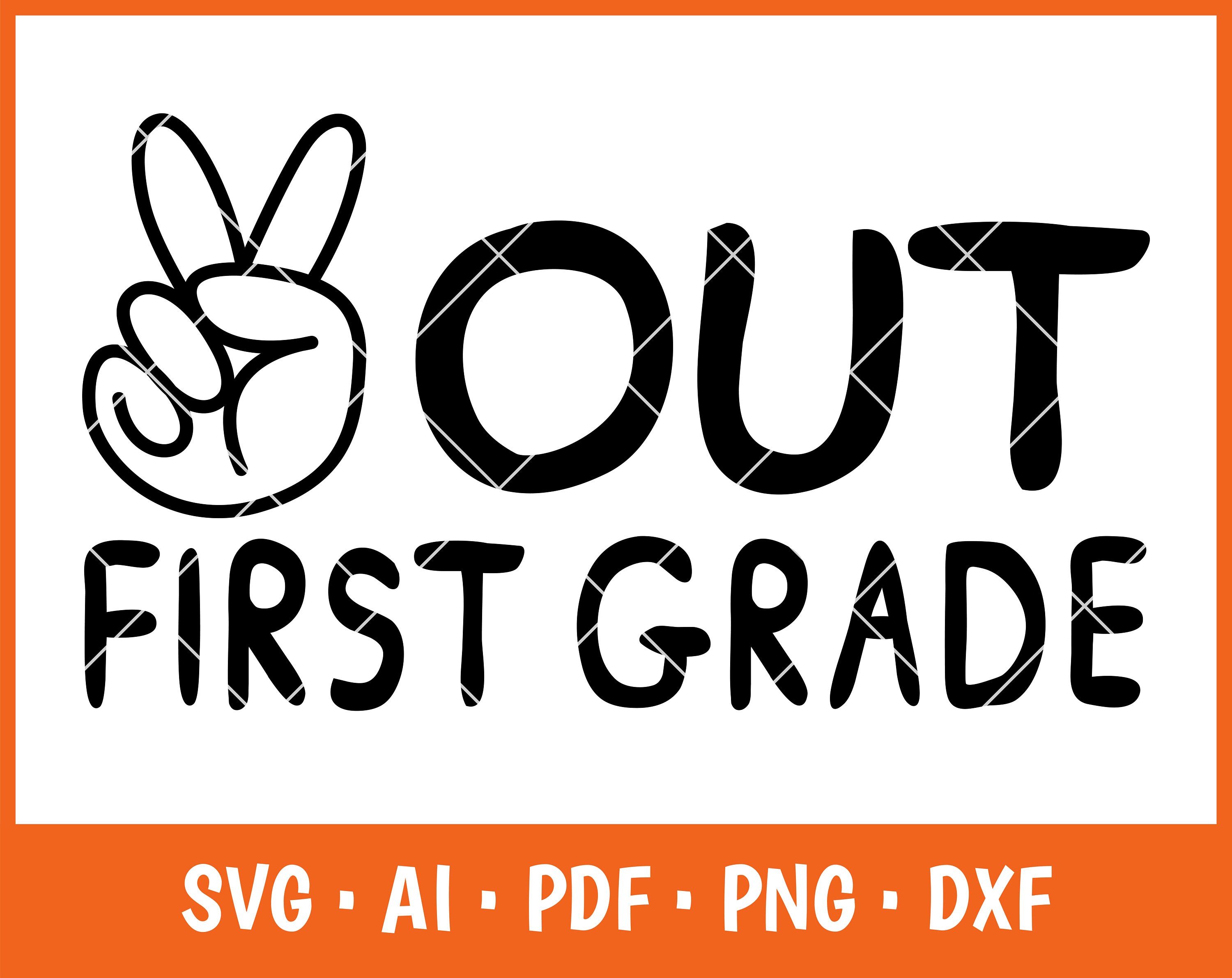 Peace Out First Grade Svg Last Day of School Svg Kids End of - Etsy
