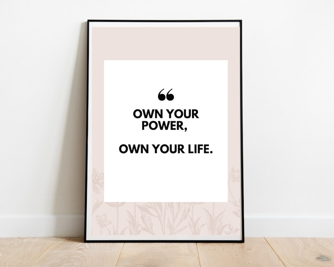 Quotes Wall Art: Own Your Life, Quote Wall Art, Inspirational Quotes ...