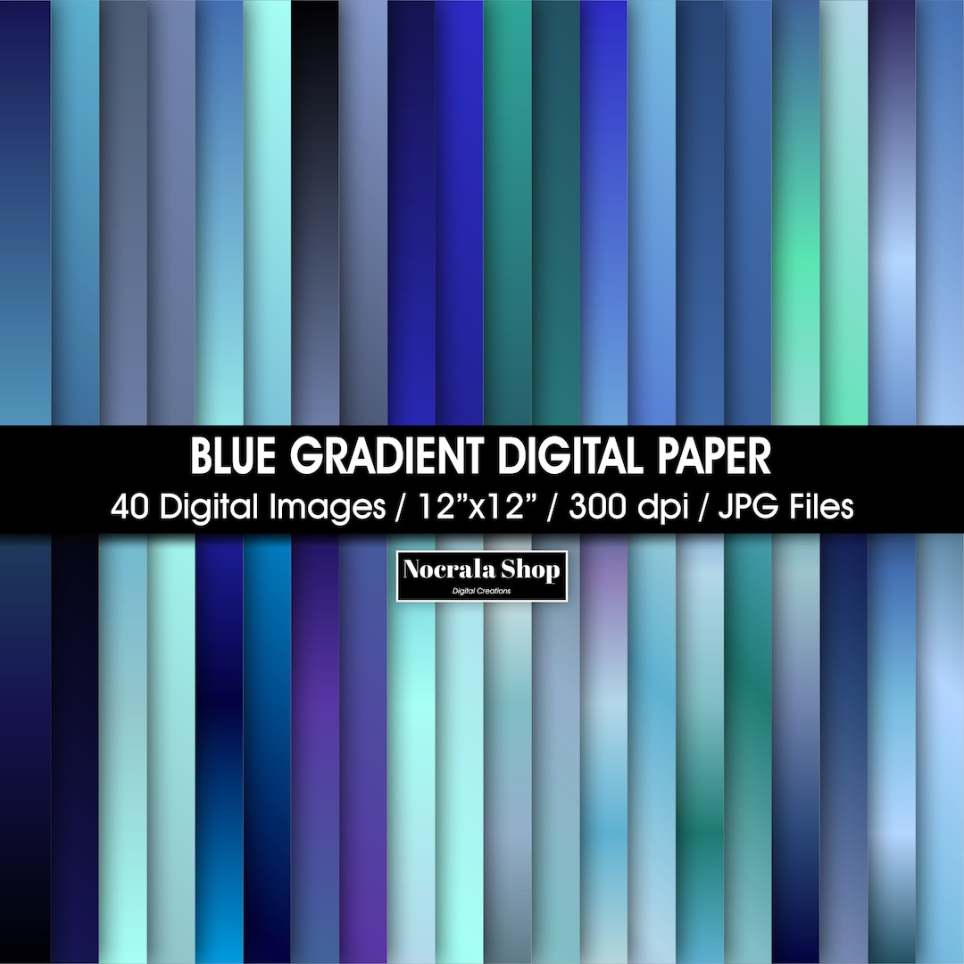Blue Gradient Digital Paper, Blue Ombre Scrapbook Papers, Instant Download, 40 Printable ...
