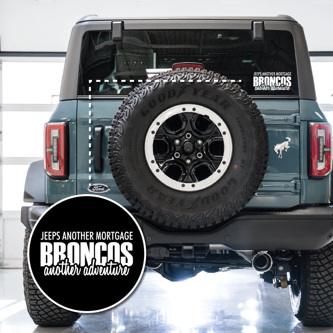 Bronco Another Adventure Decal, Bumper Stickers, Ford Bronco Car Decal ...