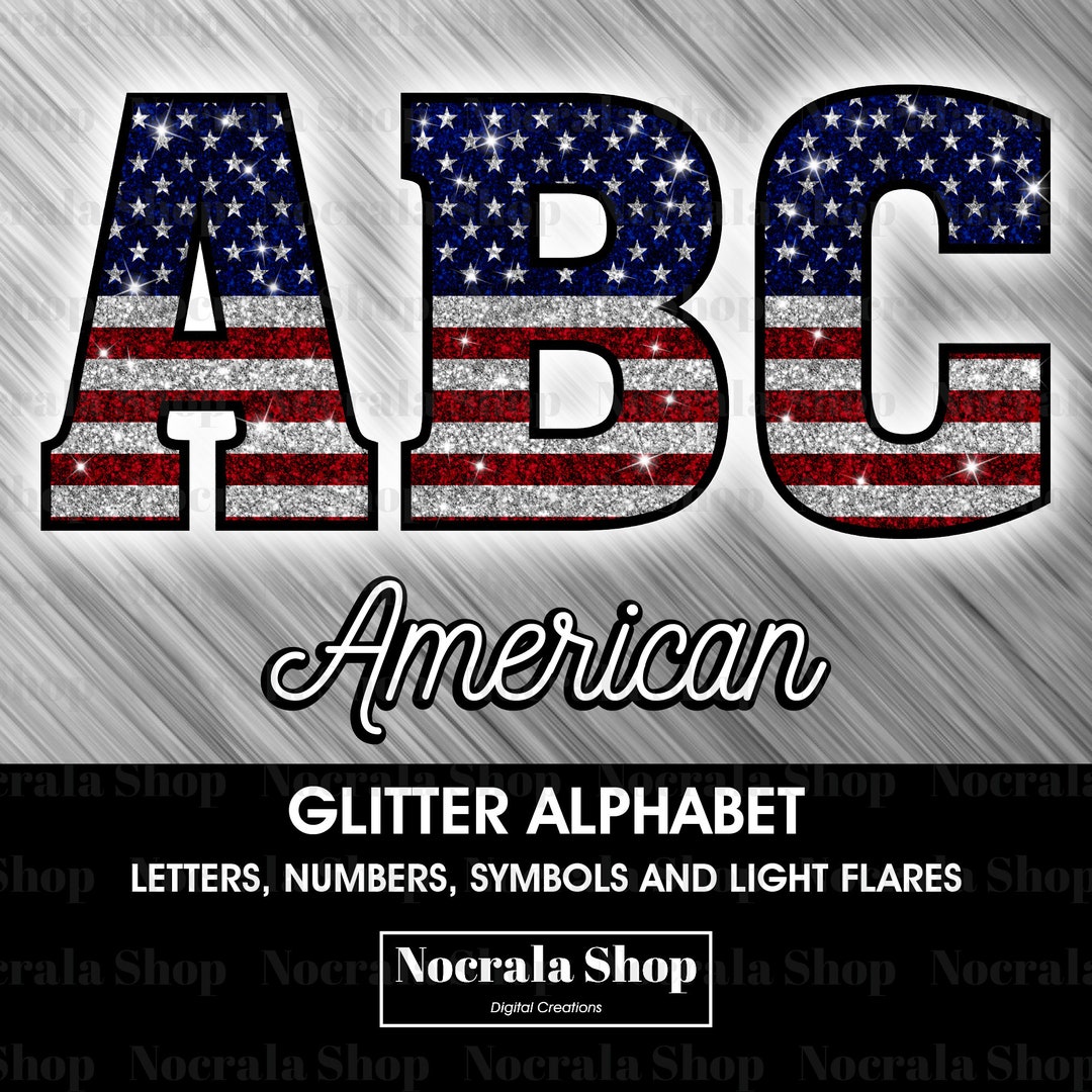 American Glitter Alphabet Clipart, Patriotic Letters (PNG Digital ...