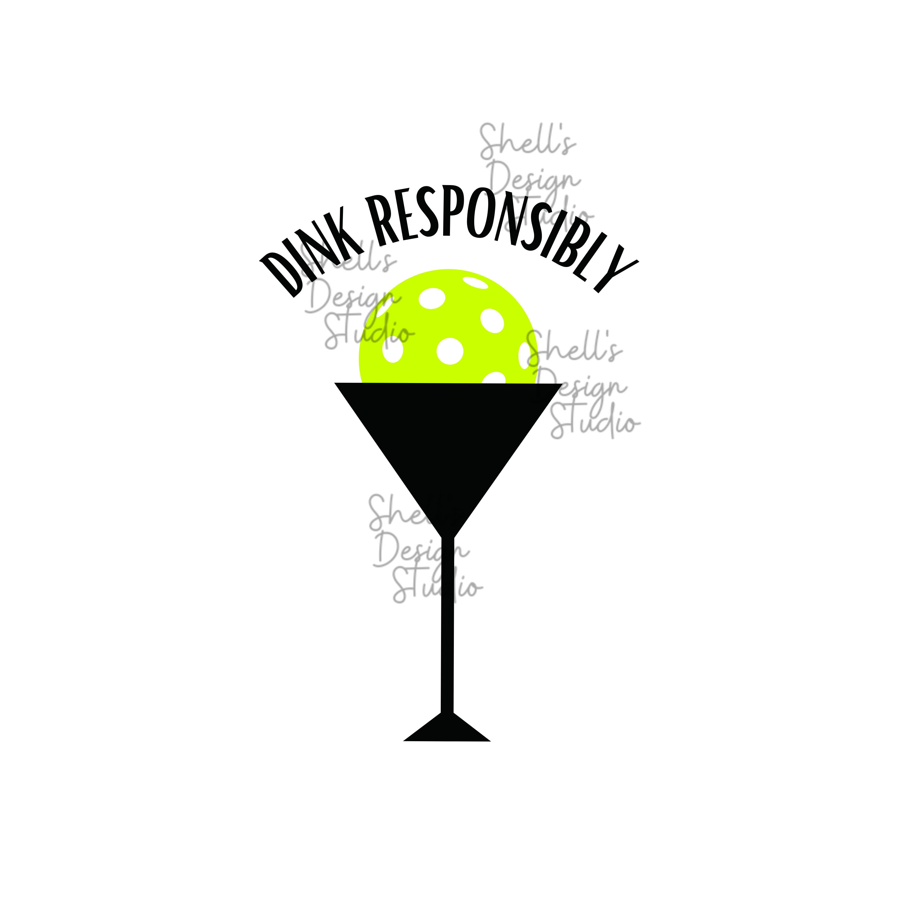 DINK RESPONSIBLY - SVG - Pickleball - Etsy