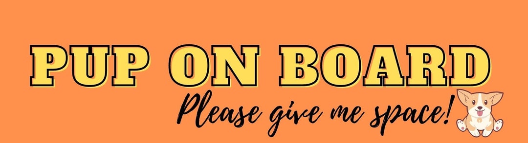 PRINTABLE Pup on Board BUMPER STICKER - Etsy