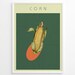Corn Poster, Kitchen Wall Art, Food Illustration Print, Modern ...