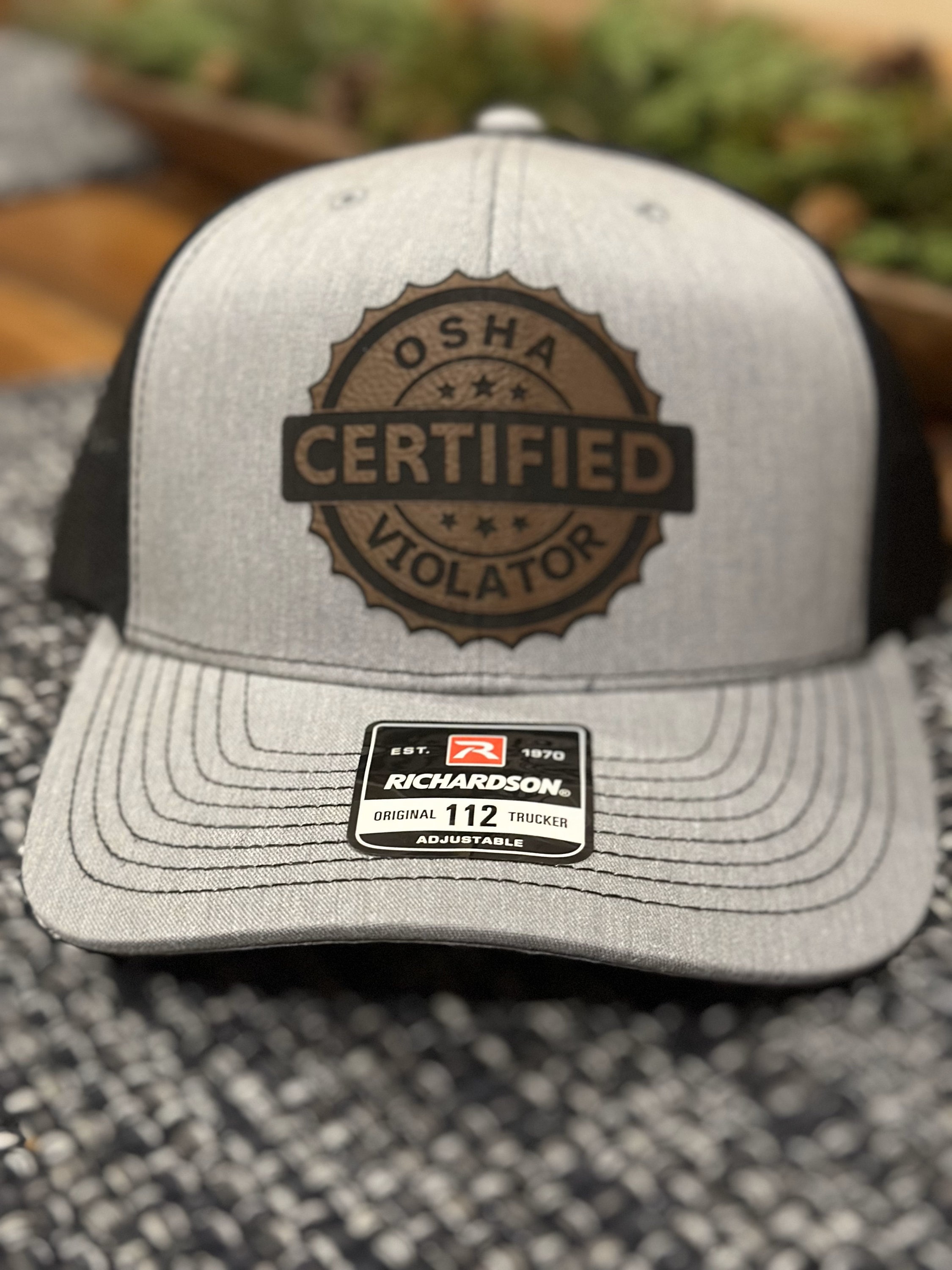 OSHA Certified Violator Leatherette Patch Cap, Workin Man, OSHA ...