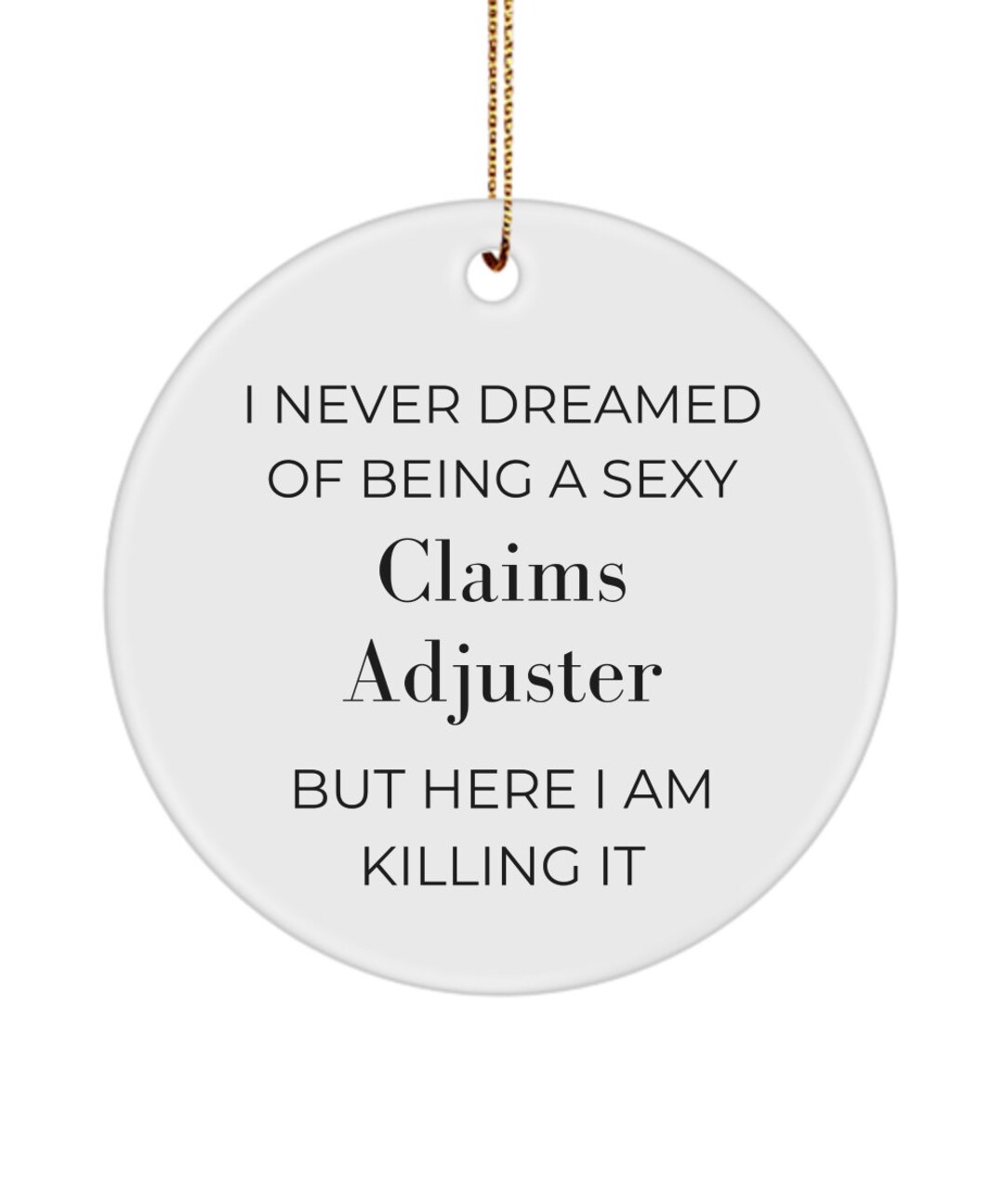 Claims Adjuster Gift, Ornament Gifts, Appreciation Gift, Coworker ...