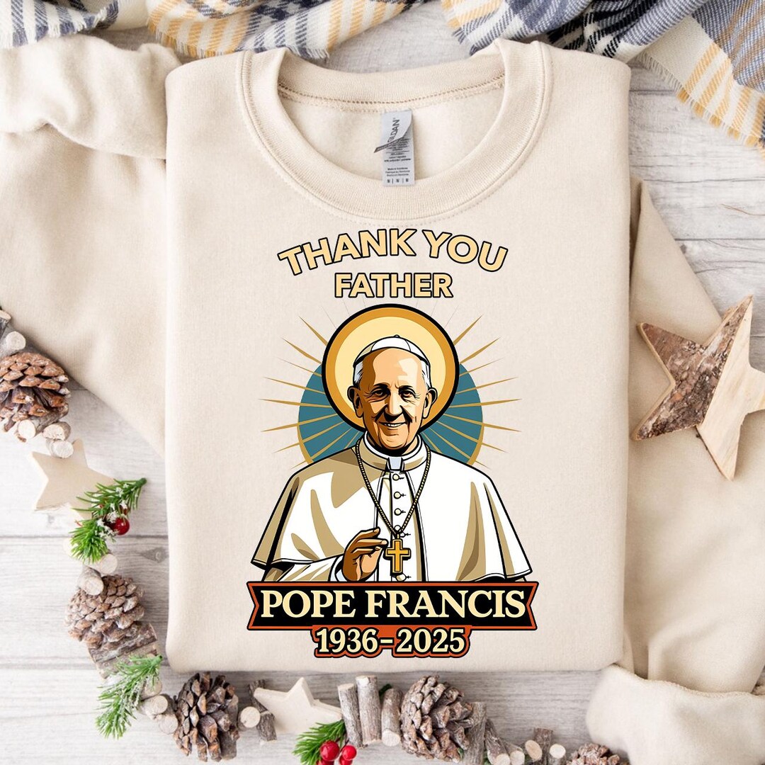 Thank You Father Pope Francis 1936-2025 Png, Pope Francis Memorial ...