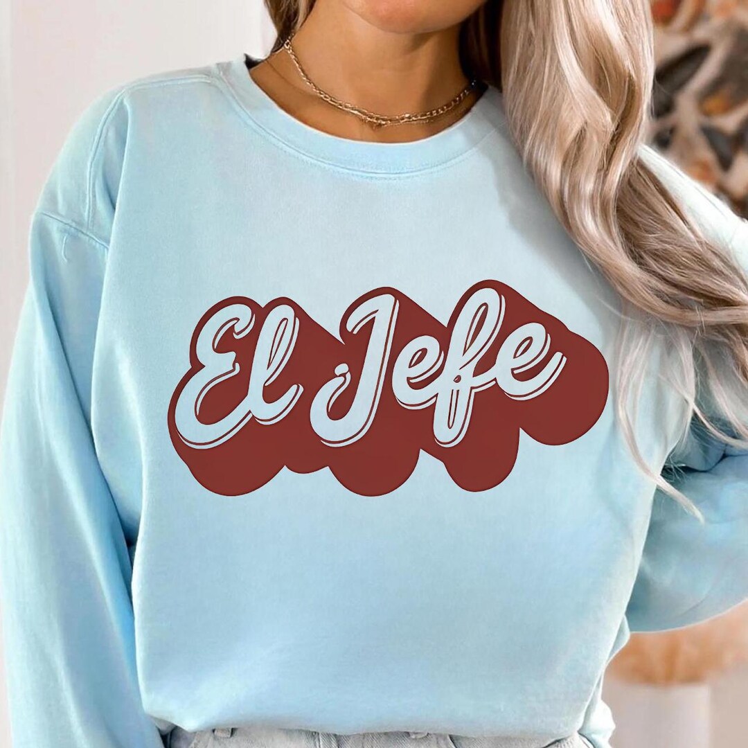 El Jefe Png, Funny El Jefe Png, Funny Boss Png, Cool Boss Png, Hispanic ...