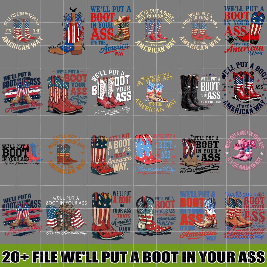 Bundle We'll Put A Boot in Your Ass Png, It's the American Way Png, 4th ...