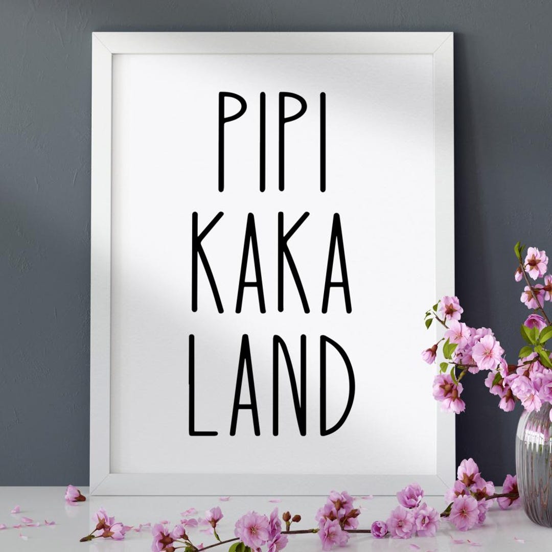 Funny Bathroom Poster pipi Kaka Land Humorous Wall Decoration for ...