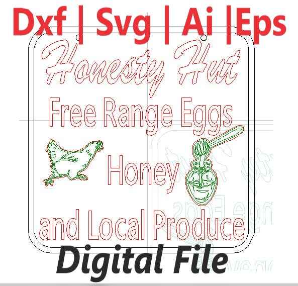 DXF SVG Honesty Hut Sign Digital Cut File .dxf File | .svg File | .ai ...