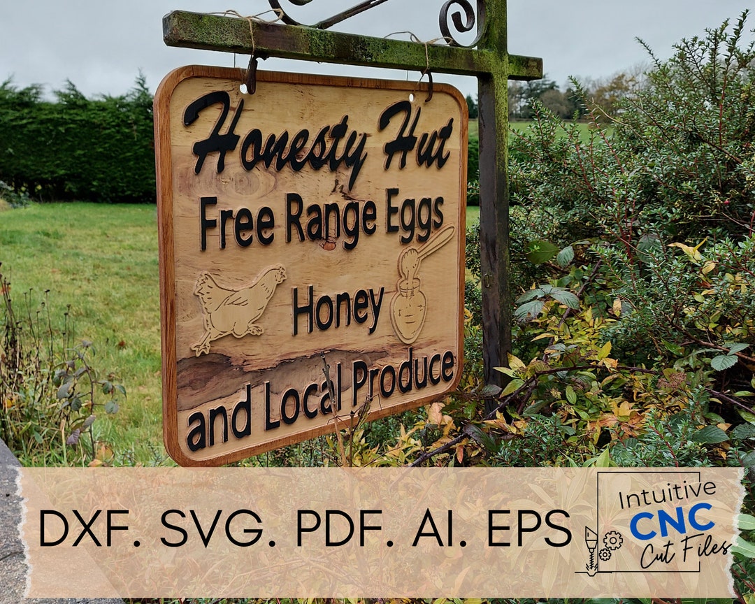 DXF SVG Honesty Hut Sign Digital Cut File .dxf File | .svg File | .ai ...