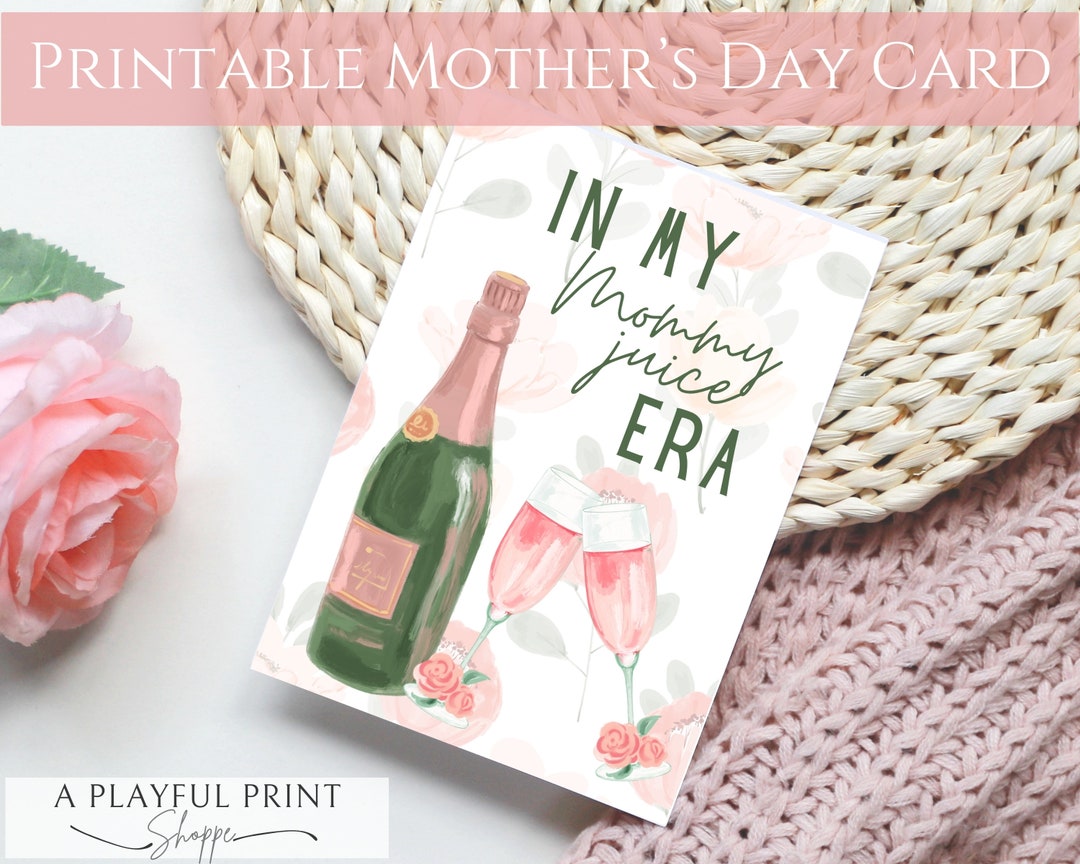 Printable Happy Mother's Day New Mom Card Mommy Juice Funny 5x7 Instant ...
