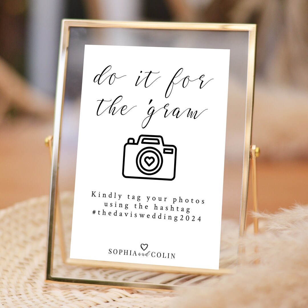Take A Photo Wedding Sign, Do It for the Gram Sign, Wedding Hashtag ...