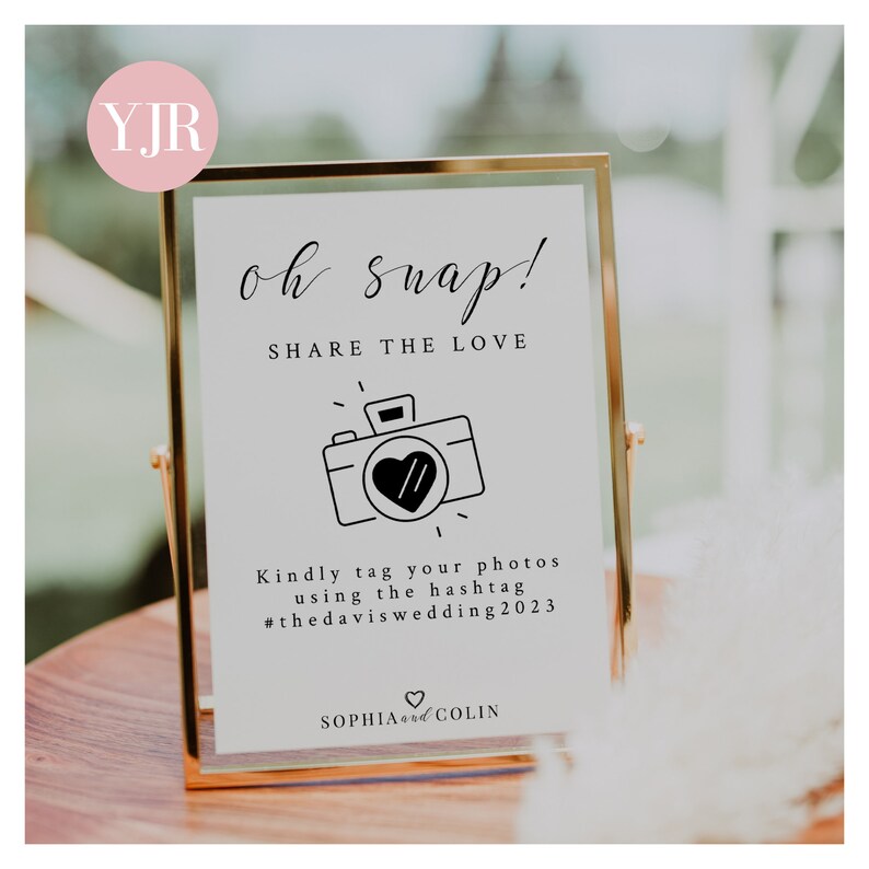 Take A Photo Wedding Sign, Share the Love Sign, Oh Snap Wedding Sign ...