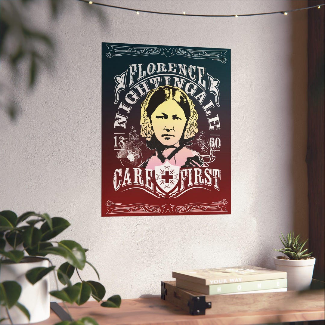 Florence Nightingale Care First Premium Wall Art Print, Her Gift - Etsy