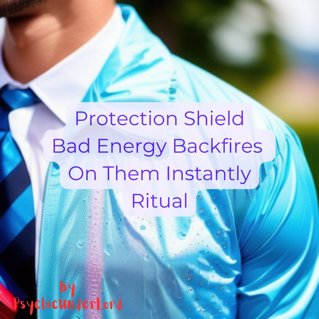 Protection Shield Bad Energy Backfires on Them Instantly Ritual - Etsy