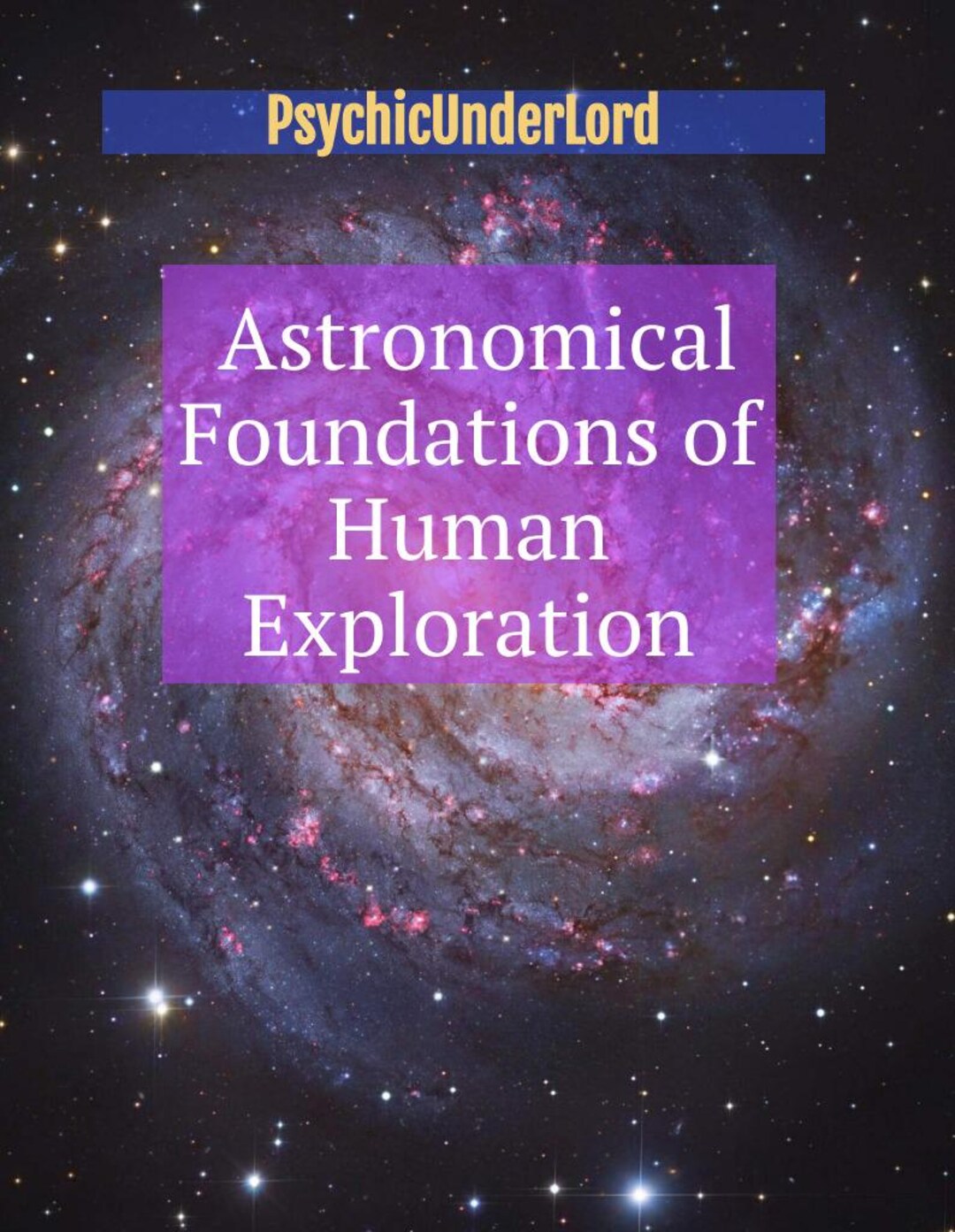 Astronomical Foundations of Human Exploration - E-book - Etsy