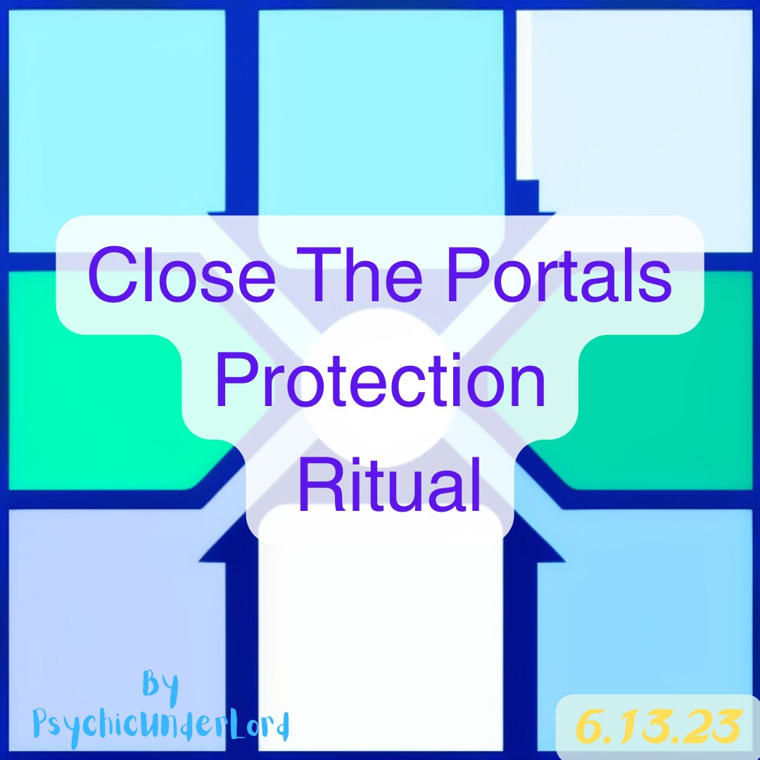 Close the Portals Protection Ritual / Paranormal - Etsy