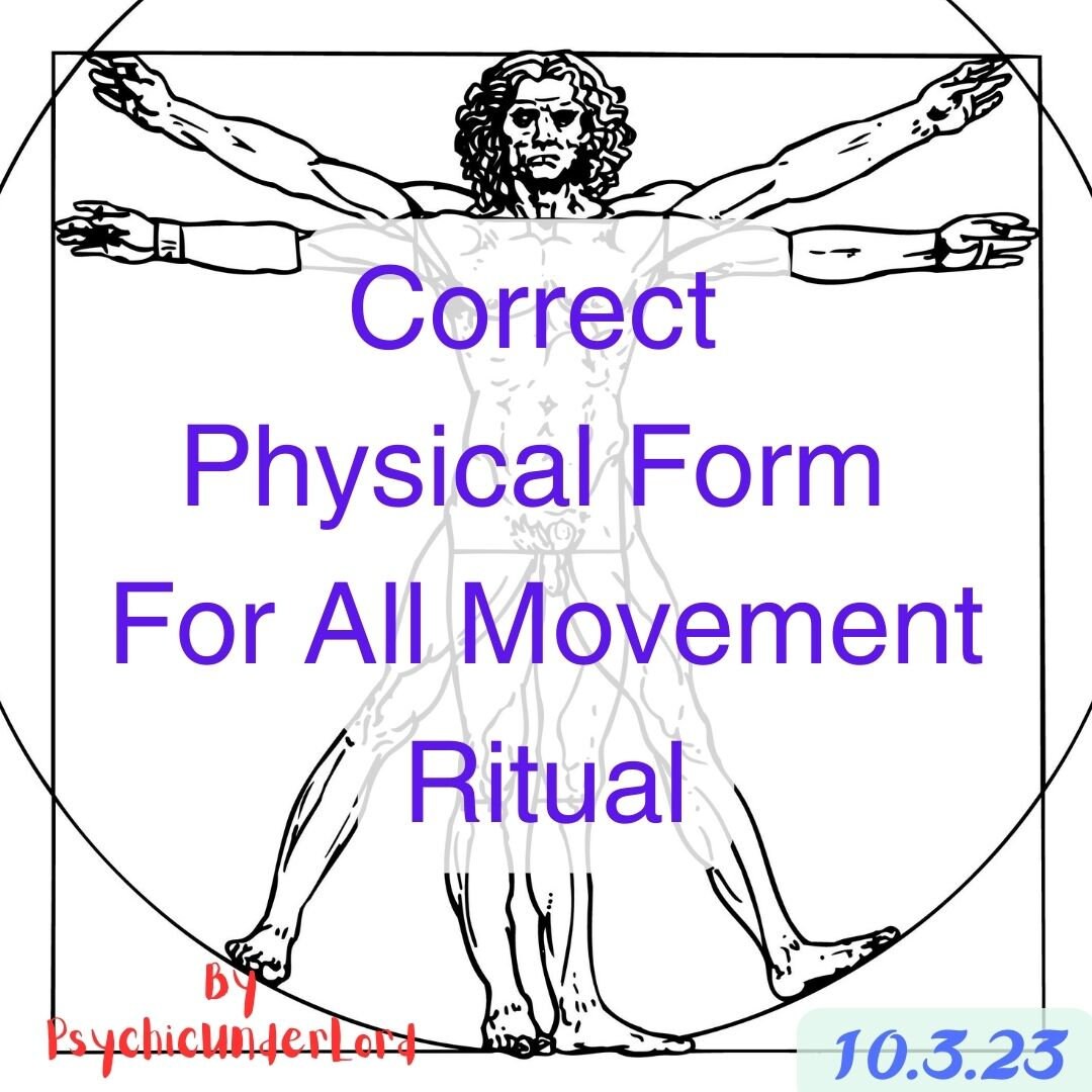 Correct Physical Form for All Movement Ritual - Etsy