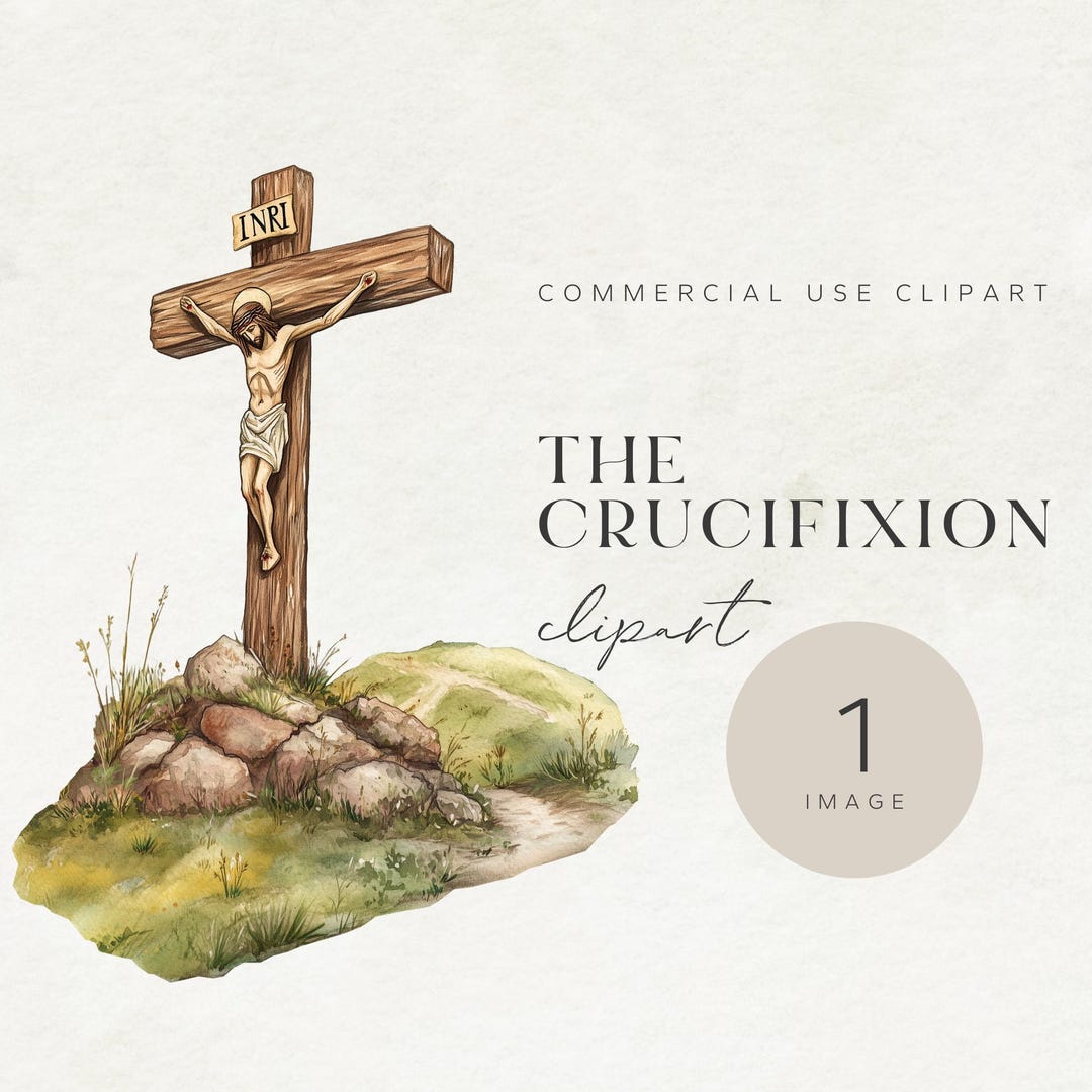 The Crucifixion Clipart | Jesus on the Cross at Golgotha | Watercolour ...
