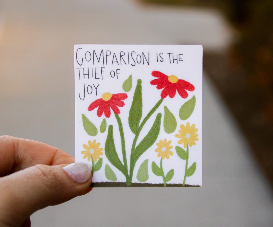 Comparison is the Thief of Joy - Theodore Roosevelt Sticker - LDS ...