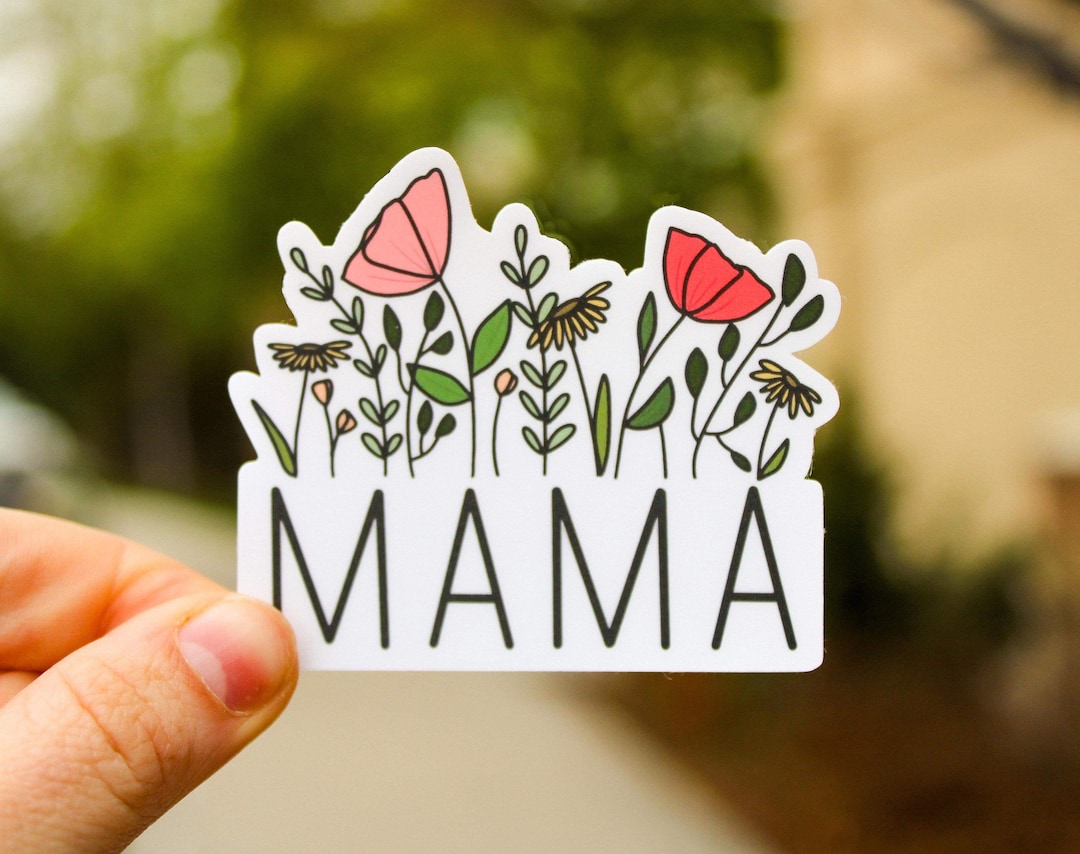 Floral Mama Sticker - Gifts for Mothers Day - Cute Sticker for Moms ...