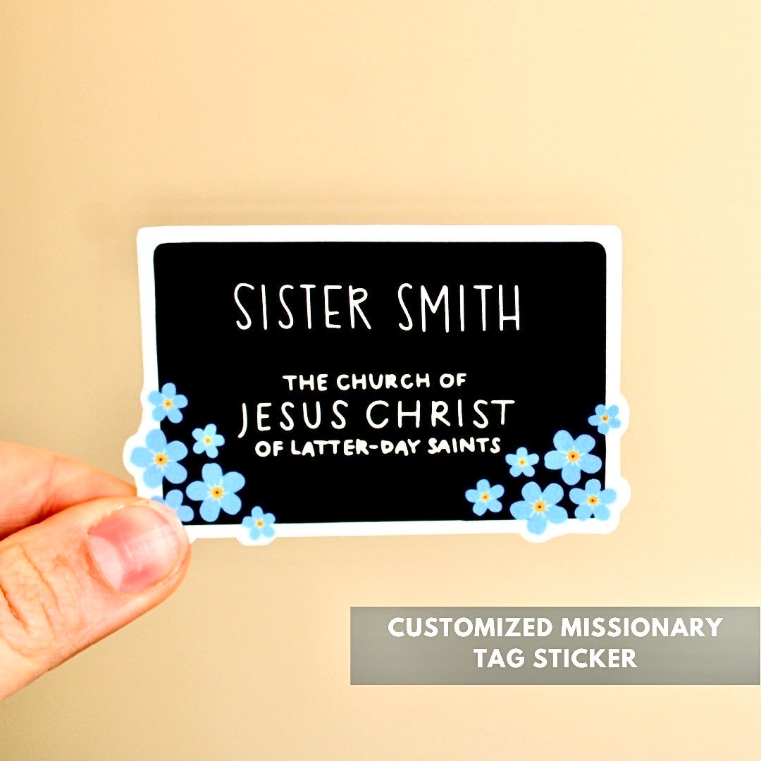 Customizable Flowery LDS Missionary Name Tag Sticker - LDS Missionary ...