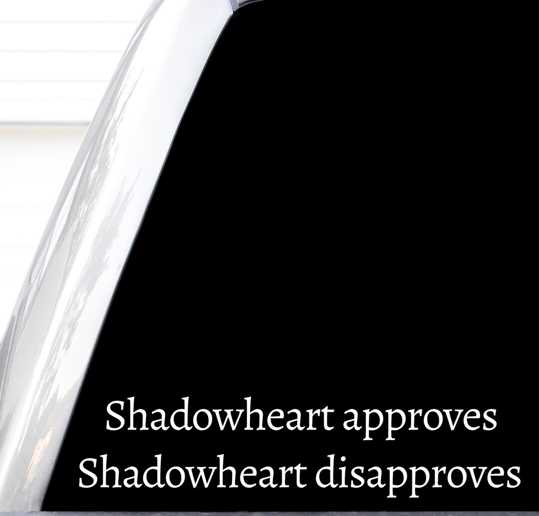 Shadowheart Approves Decal, Shadowheart Disapproves Decal, One of Each ...