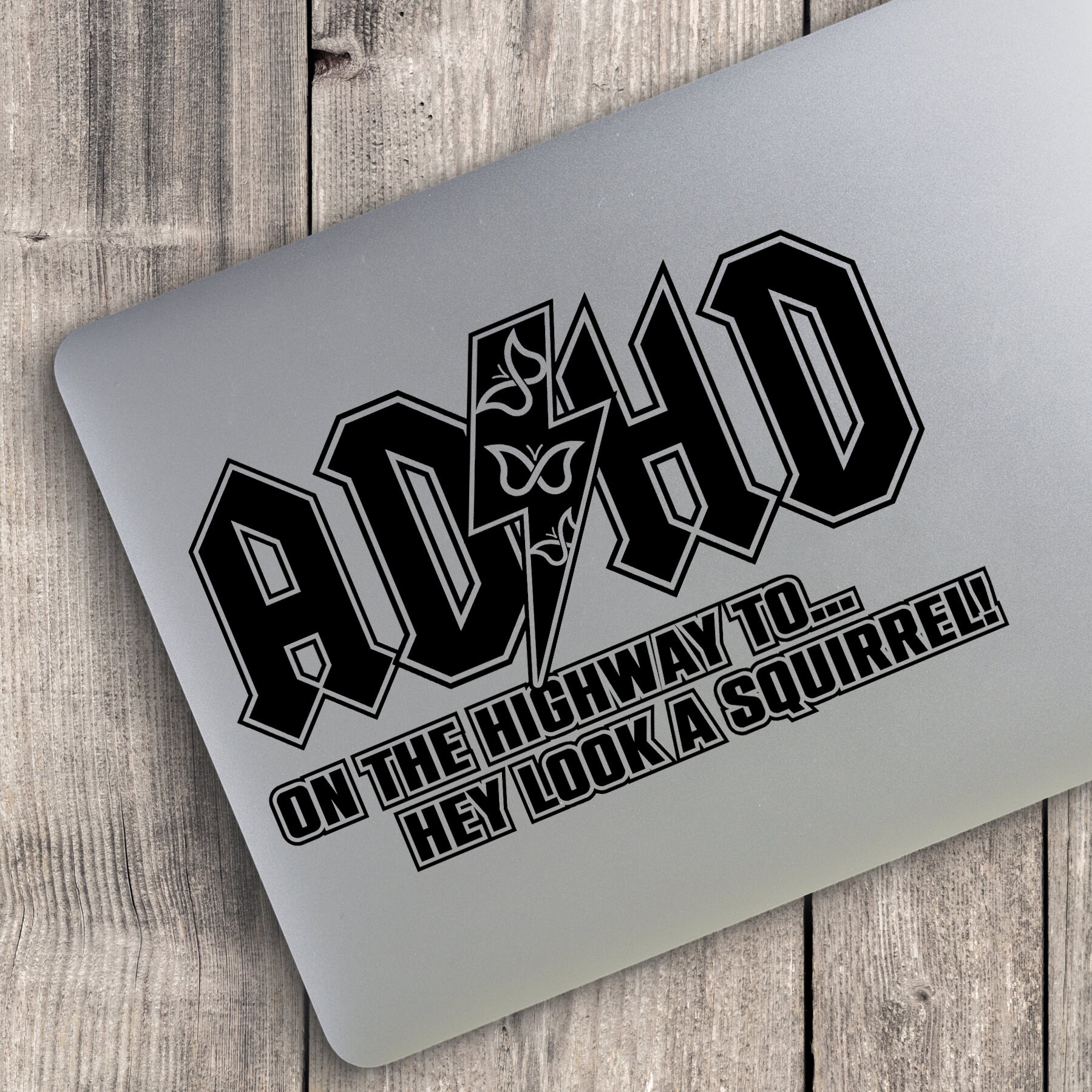 ADHD Decal, Highway to Hey Look A Squirrel Decal, Squirrel Stickers ...