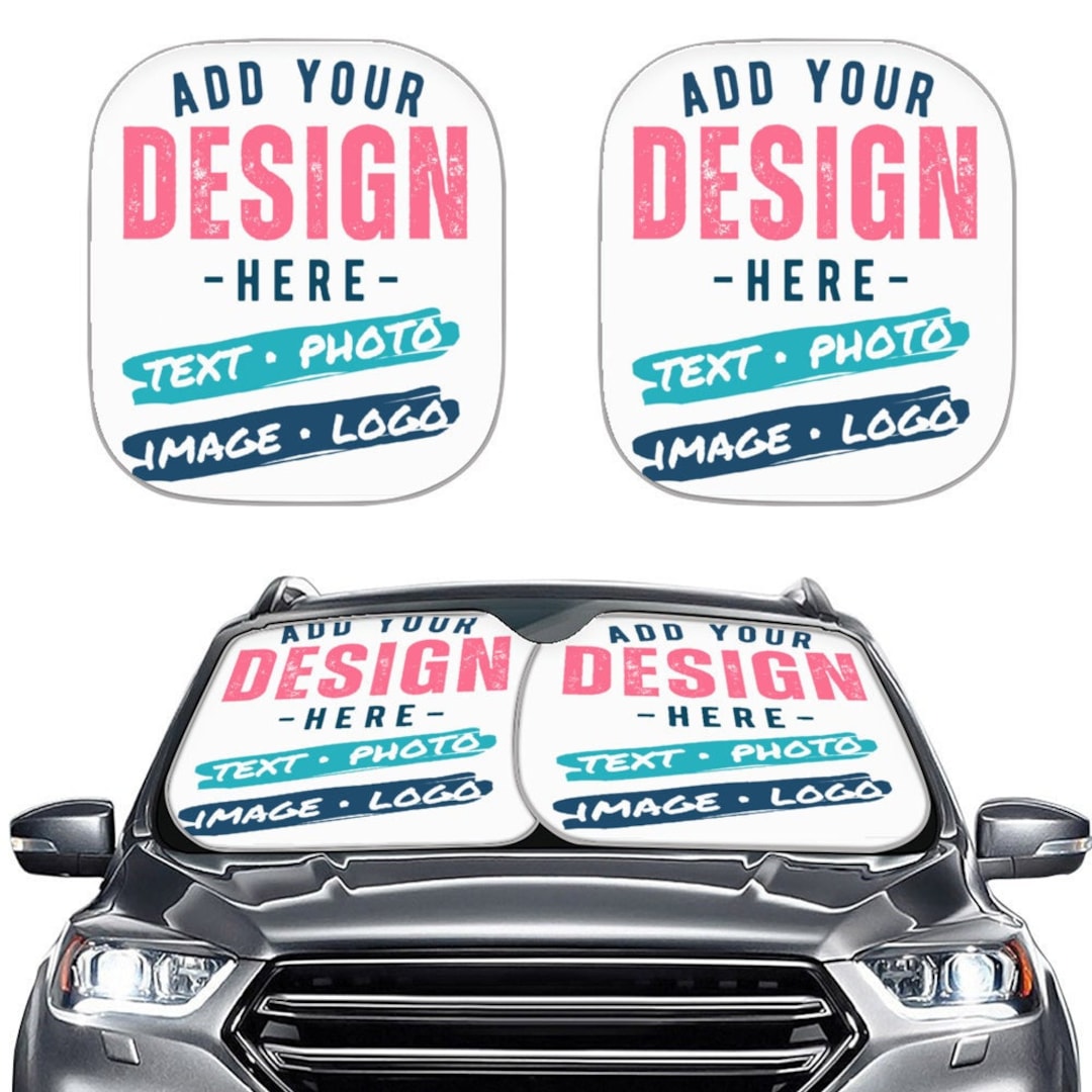 Custom Car Sun Shade for Windshield Screen Personalized 2 Piece ...