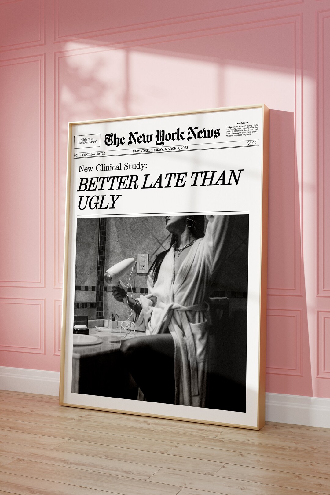 Trendy Newspaper Print, Better Late Than Ugly, Bathroom Print, Retro ...