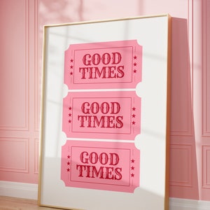 Good Times Ticket Wall Art, Preppy Wall Art Print, Trendy Coastal Wall ...