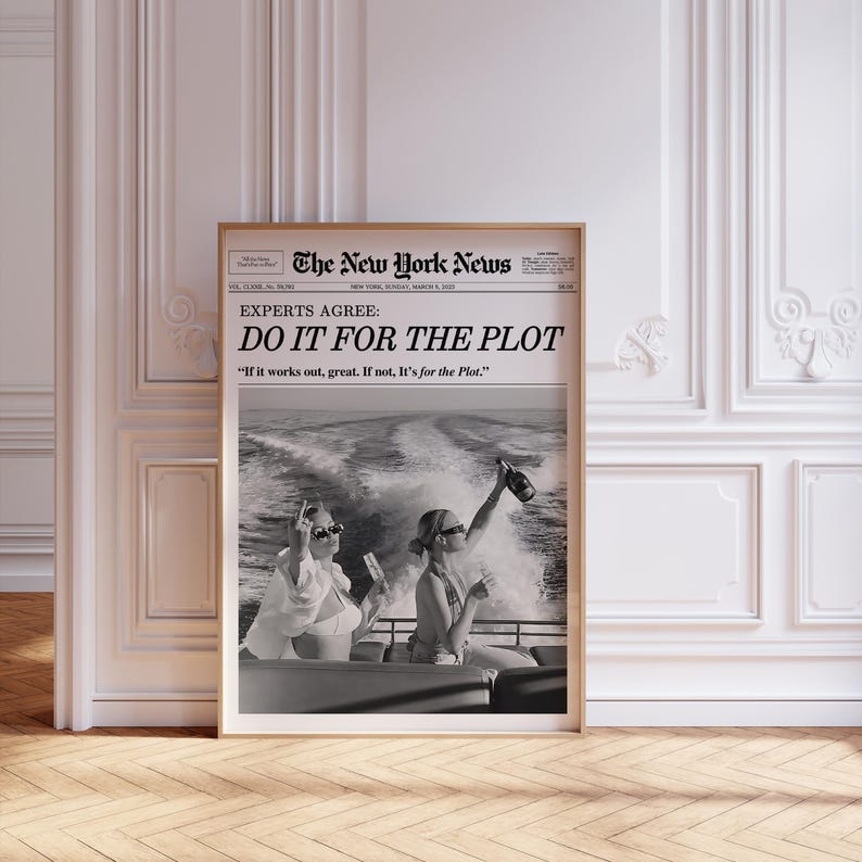 Trendy Newspaper Print, Do It for the Plot, Hot Girls Poster, New York ...
