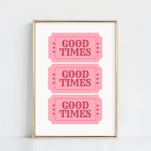 Good Times Ticket Wall Art, Preppy Wall Art Print, Trendy Coastal Wall ...