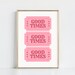 Good Times Ticket Wall Art, Preppy Wall Art Print, Trendy Coastal Wall ...