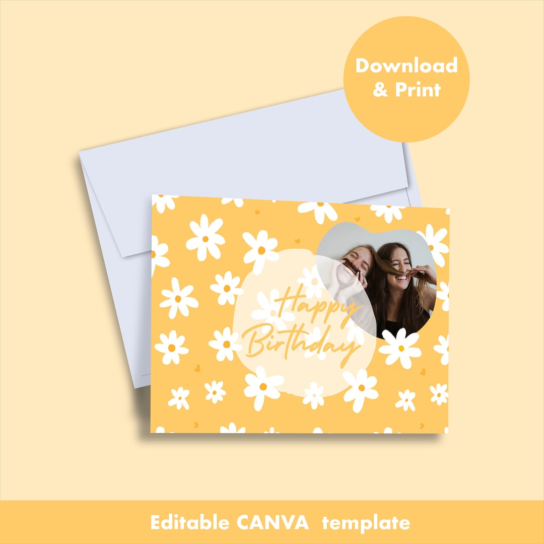 Editable Birthday Card | Canva Template | Yellow Flowers | With Picture ...