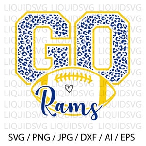 Go Rams Svg Ram Svg Rams Leopard Svg Rams Football Svg Rams Leopard ...