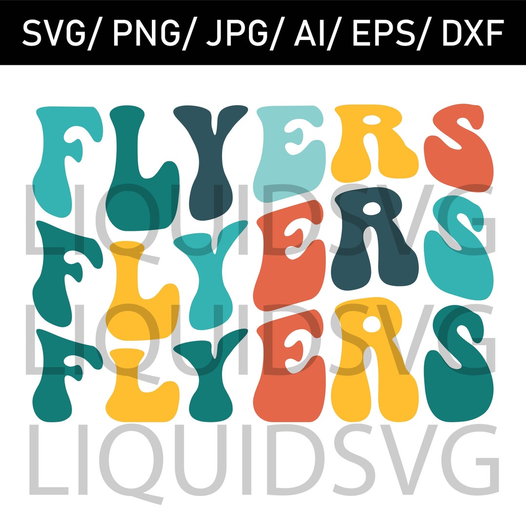Flyers Svg Flyers Wavy Stacked Svg Flyers Mascot Svg Team Mascot Svg ...
