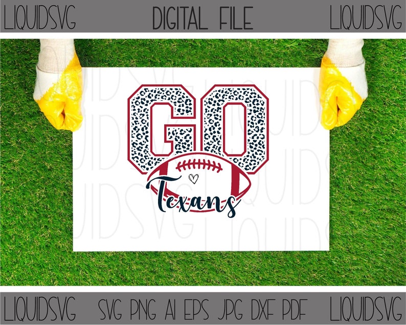 Go Texans Svg Texan Svg Texans Leopard Svg Texans Football Svg Texans ...