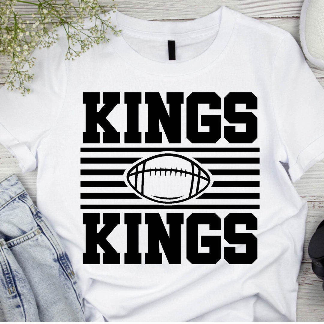 Kings SVG Kings Football Svg Kings Svg Png Kings Tshirt Svg King Svg ...