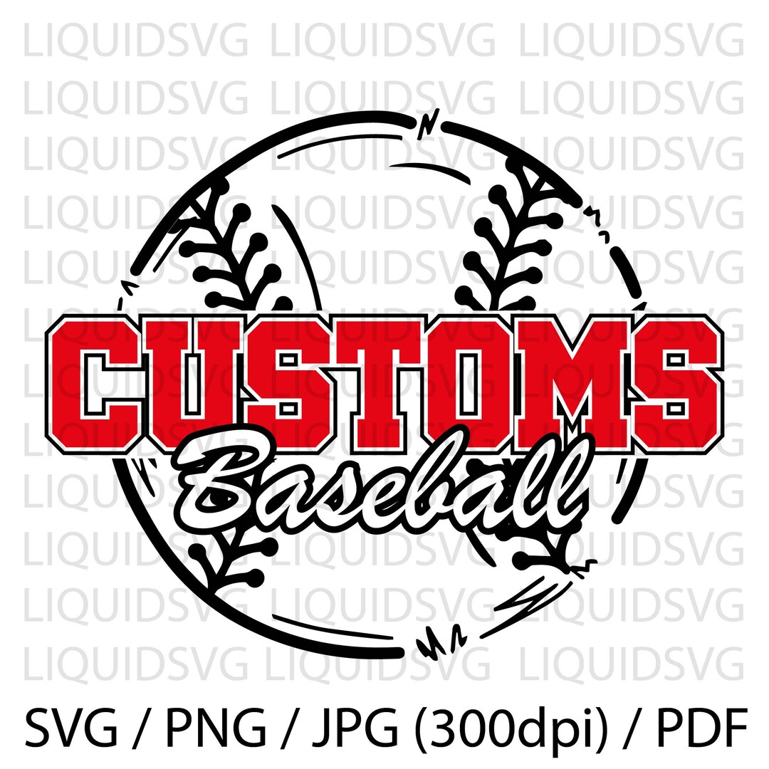CUSTOM Baseball SVG Custom Svg Baseball Custom Svg Custom Mascot Svg ...